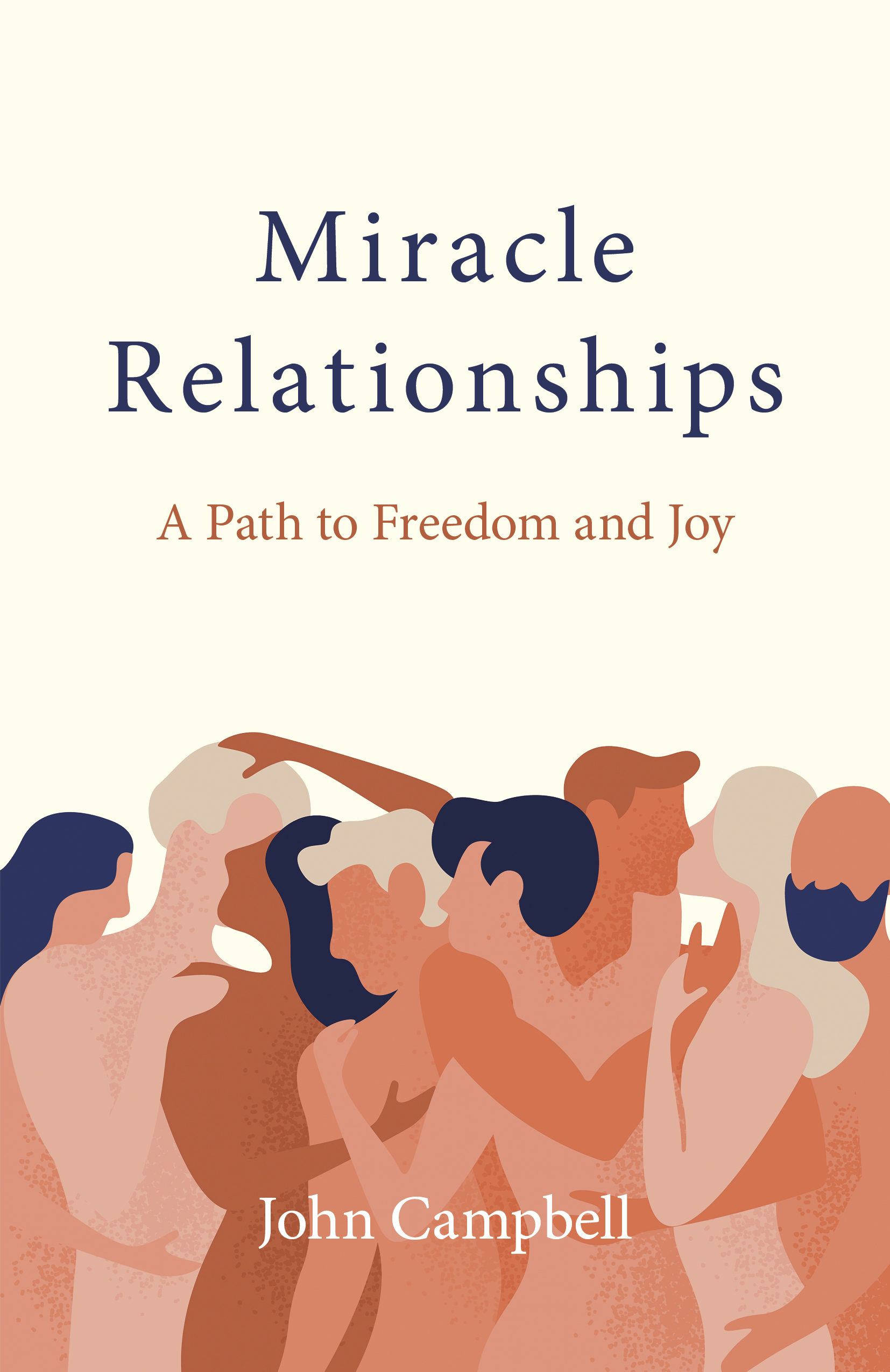 Miracle Relationships: A Path to Freedom and Joy - Spiritual Media Blog